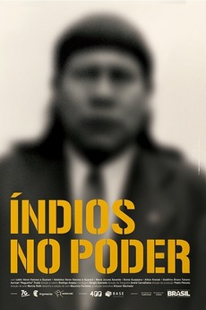‎Índios no Poder (2017) directed by Rodrigo Arajeju • Reviews, film ...