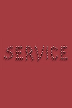 ‎Service (2015) directed by Josh Shaffner • Film + cast • Letterboxd
