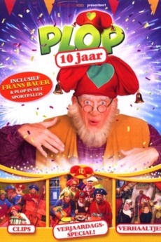 ‎10 jaar Plop - Kabouter Plop (2007) directed by Jan Roos • Reviews ...