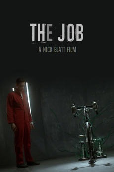 ‎The Job (2016) directed by Nick Blatt • Reviews, film + cast • Letterboxd