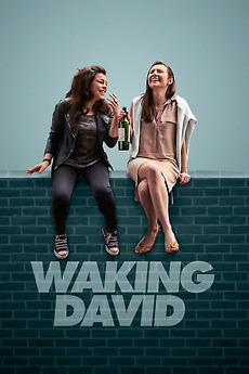 ‎Waking David (2016) directed by Kevin Nash • Reviews, film + cast • Letterboxd