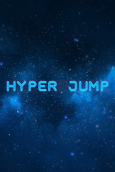 ‎Hyper Jump (2017) directed by Tom Webb • Reviews, film + cast • Letterboxd