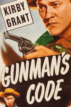 ‎Gunman's Code (1946) directed by Wallace Fox • Film + cast • Letterboxd