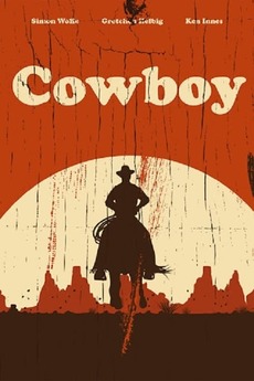 ‎Cowboy (1988) directed by Peter McCubbin • Film + cast • Letterboxd