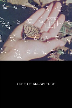 ‎Tree of Knowledge (1981) directed by Larry Gottheim • Reviews, film ...
