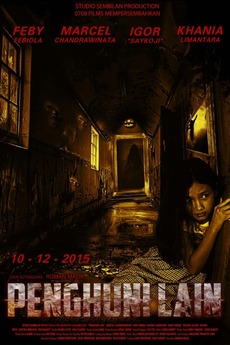 ‎Penghuni Lain (2015) directed by Roman Malik • Reviews, film + cast • Letterboxd