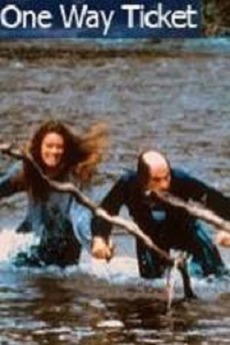 ‎One Way Ticket (1997) directed by Richard Franklin • Reviews, film + cast • Letterboxd