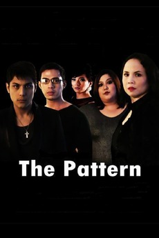 ‎The Pattern (2012) • Film + cast • Letterboxd