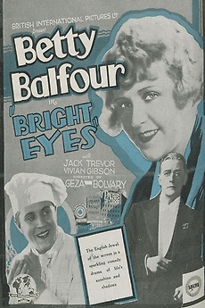 ‎Bright Eyes (1929) directed by Géza von Bolváry • Reviews, film + cast ...