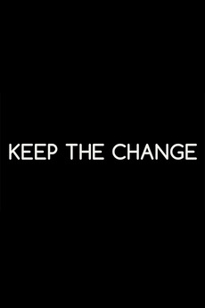 ‎Keep the Change (2013) directed by Rachel Israel • Reviews, film ...
