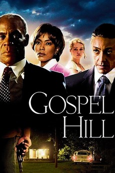 ‎Gospel Hill (2008) directed by Giancarlo Esposito • Reviews, film ...