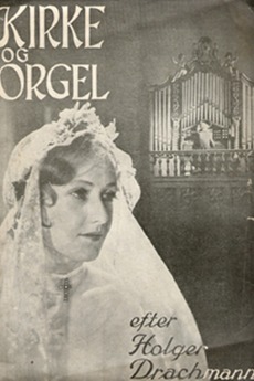‎Church and organ (1932) directed by George Schnéevoigt • Film + cast ...