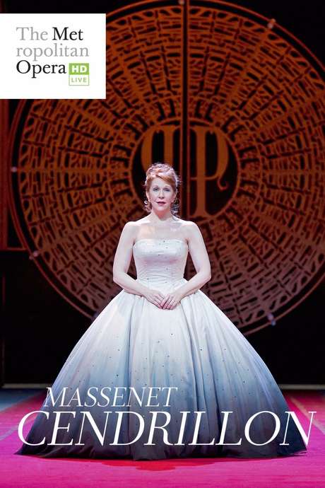 ‎Massenet: Cendrillon (2018) directed by Gary Halvorson, Laurent Pelly ...
