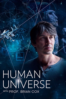 ‎Human Universe (2014) • Reviews, film + cast • Letterboxd