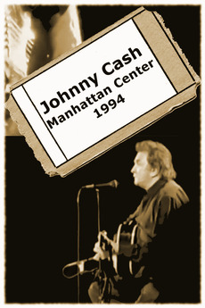 ‎Johnny Cash - Manhattan Center (1994) directed by Martyn Atkins ...