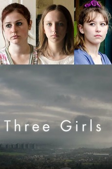 ‎Three Girls (2017) directed by Philippa Lowthorpe • Reviews, film ...