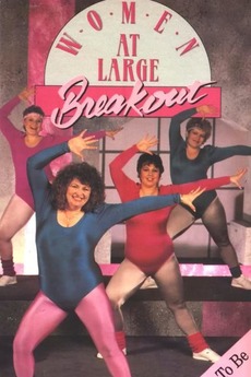 ‎Women At Large: Breakout (1987) • Reviews, film + cast • Letterboxd