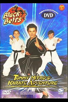 ‎Black Belts: Tommy Nitro's Karate Adventure (2005) directed by Mike ...