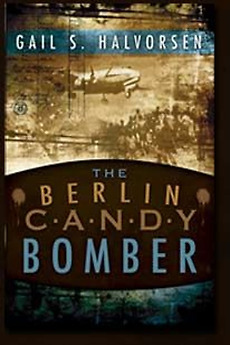 ‎The Berlin Candy Bomber • Film + cast • Letterboxd