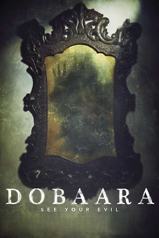 ‎Dobaara: See Your Evil (2017) directed by Prawaal Raman, Leena Tondon ...