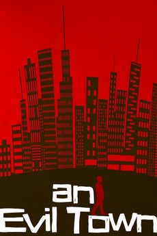 ‎An Evil Town (1995) directed by Richard Sears • Reviews, film + cast ...