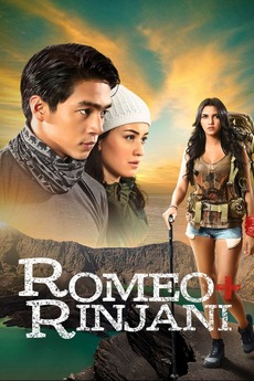‎Romeo+Rinjani (2015) directed by Fajar Bustomi • Reviews, film + cast ...