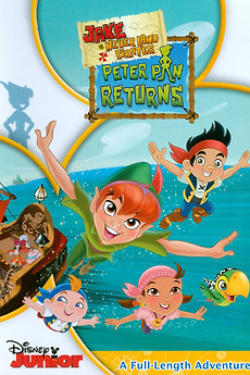 ‎Jake and the Never Land Pirates: Peter Pan Returns (2012) directed by ...