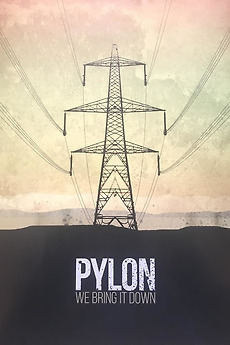 ‎Pylon (2017) directed by Jono Smith • Film + cast • Letterboxd