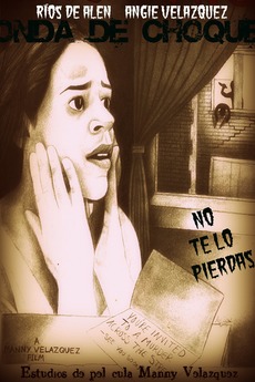 ‎Shockwave (2016) directed by Manny Velazquez • Reviews, film + cast ...