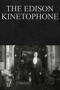 ‎The Edison Kinetophone (1913) directed by Allen Ramsey • Reviews, film ...