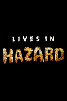 ‎Lives in Hazard (1994) directed by Andrew Young, Susan Todd • Reviews ...