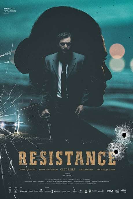 ‎Resistance (2019) directed by Zeca Brito • Reviews, film + cast ...