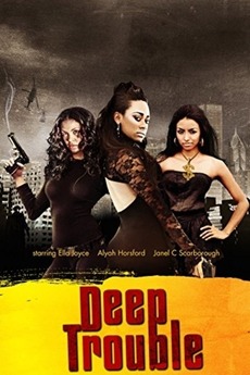 ‎Deep Trouble (2001) directed by Juney Smith • Film + cast • Letterboxd