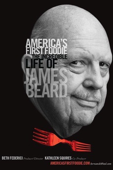 ‎James Beard: America's First Foodie (2017) directed by Beth Federici ...