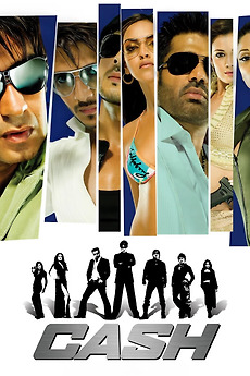 ‎Cash (2007) directed by Anubhav Sinha • Reviews, film + cast • Letterboxd