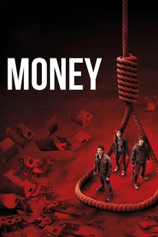 ‎Money (2017) directed by Gela Babluani • Reviews, film + cast • Letterboxd