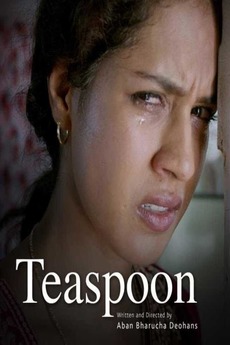 ‎Teaspoon directed by Aban Bharucha Deohans • Film + cast • Letterboxd