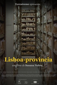 ‎Lisbon-Province (2010) directed by Susana Nobre • Reviews, film + cast ...