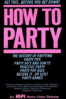 ‎How To Party (1986) directed by Ron Stevens • Reviews, film + cast ...