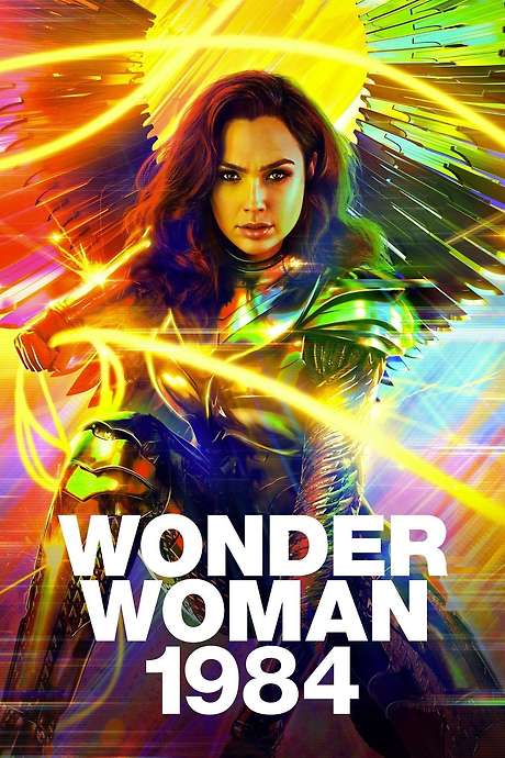 ‎Wonder Woman 1984 (2020) directed by Patty Jenkins • Reviews, film + cast • Letterboxd