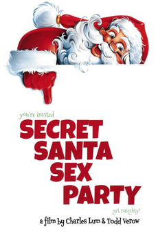 ‎Secret Santa Sex Party (2017) directed by Todd Verow, Charles Lum ...