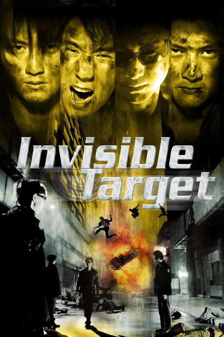 ‎Invisible Target (2007) directed by Benny Chan • Reviews, film + cast ...