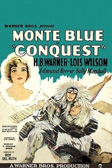 ‎Conquest (1928) directed by Roy Del Ruth • Reviews, film + cast ...