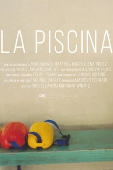‎The Swimming Pool (2015) directed by Rocío Llambí, Mariana Winarz ...