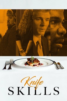 ‎Knife Skills (2017) directed by Thomas Lennon • Reviews, film + cast ...