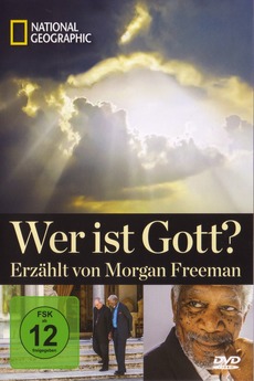 ‎National Geographic: Wer ist Gott? - Erzählt von Morgan Freeman (2016 ...