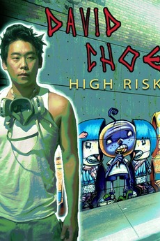 ‎David Choe: High Risk (2015) directed by Harry Kim • Reviews, film ...