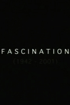 ‎Fascination (2006) directed by Mike Hoolboom • Film + cast • Letterboxd