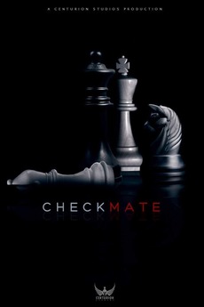 ‎Checkmate (2017) • Film + cast • Letterboxd