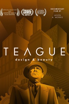 ‎Teague: Design & Beauty (2014) directed by Jason Morris • Film + cast ...